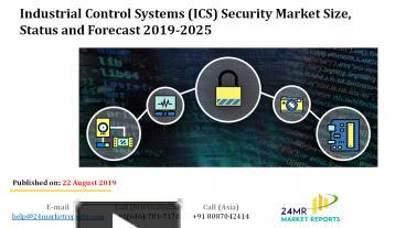 PPT – Industrial Control Systems ICS Security Market Size PowerPoint ...