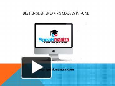 Best English Speaking Classes In Pune presentation | free to download