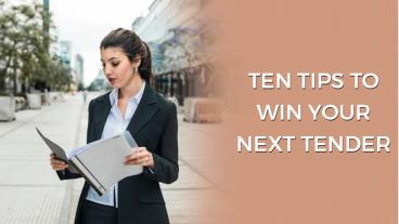 PPT – Ten Tips to Win Your Next Tender Application PowerPoint ...