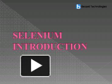 PPT – Selenium Introduction PowerPoint presentation | free to download ...
