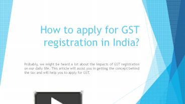 PPT – How to apply for GST registration in India | Smartcorp PowerPoint ...