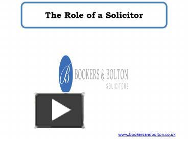 PPT – The Role of a Solicitor PowerPoint presentation | free to ...