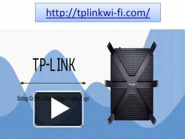 PPT – tplinkwifi.net : How to reset my Tplink router? PowerPoint ...
