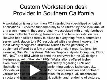 PPT – Custom Workstation desk PowerPoint presentation | free to ...