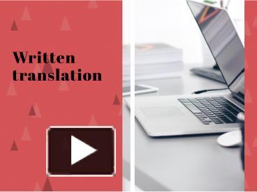 PPT – Written translation services PowerPoint presentation | free to ...