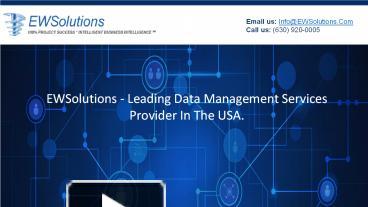 PPT – EWSolutions - Leading Data Management Services Provider In The ...