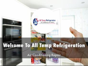 PPT – All Temp Refrigeration Presentation PowerPoint presentation ...