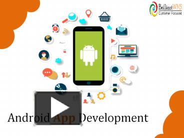 PPT – Android App Developmen PowerPoint presentation | free to download ...