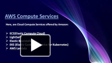 PPT – AWS Compute Services PowerPoint presentation | free to download ...