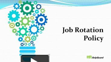 Job Rotation Policy presentation | free to download