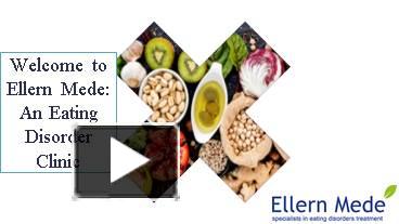 Welcome to Ellern Mede: An Eating Disorder Clinic presentation | free ...