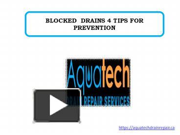 BLOCKED DRAINS 4 TIPS FOR PREVENTION presentation | free to download