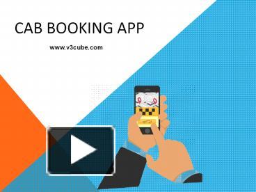 PPT – Cab Booking App PowerPoint presentation | free to download - id ...