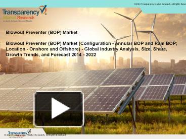 Blowout Preventer (BOP) Market (Configuration - Annular BOP and Ram BOP ...