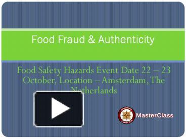 PPT – FOOD FRAUD IN-HOUSE TRAINING PowerPoint presentation | free to ...