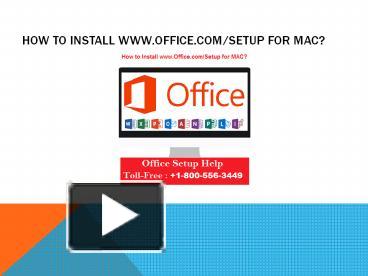 PPT – How To Install www.office.com/setup For Mac PowerPoint ...