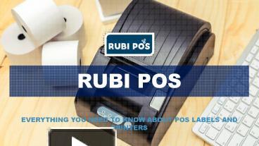 PPT – Everything You Need To Know About POS Labels And Printers ...
