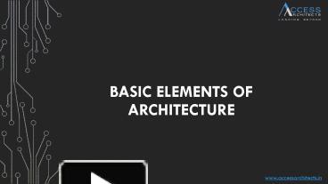 Basic Elements of Architecture presentation | free to download