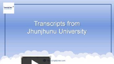 PPT – Transcripts from Jhunjhunu University PowerPoint presentation ...