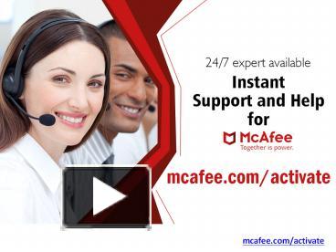 Download, Install and Activate McAfee - Mcafee.com/activate ...