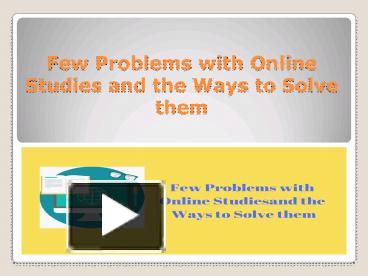 Online Learning Challenges and How to Solve Them presentation | free to ...