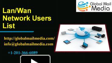 PPT – Lan Wan Network Users List PowerPoint presentation | free to ...
