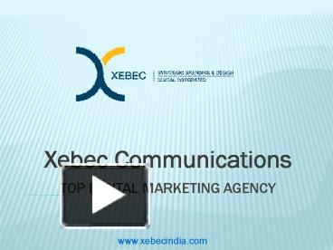 PPT – Top Advertising companies in Pune - XebecIndia PowerPoint ...