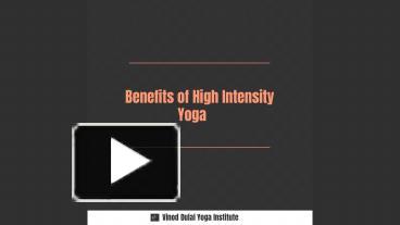 Why Choose High Intensity Yoga presentation | free to download