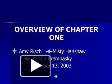 PPT – OVERVIEW OF CHAPTER ONE PowerPoint presentation | free to view ...