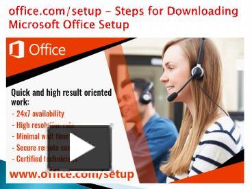 PPT – office.com/setup - Steps for Downloading Microsoft Office Setup ...