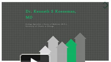 PPT – Dr. Kenneth Scott Koeneman MD - Former Clinical Assistant ...