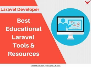 PPT – Best Educational Laravel Tools & Resources for Laravel Developers ...