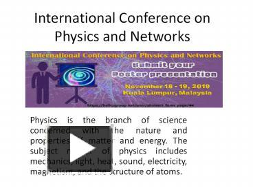 International conference on Physics presentation | free to download