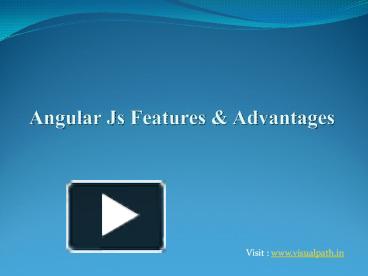 Angular JS Features & Advantages presentation | free to download