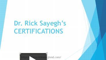 PPT – Rick Sayegh Certifications PowerPoint presentation | free to ...