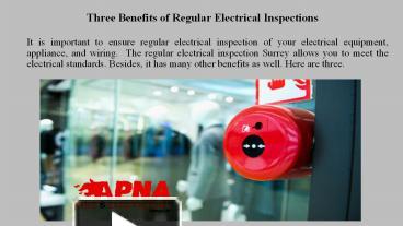 PPT – Three Benefits of Regular Electrical Inspections PowerPoint ...