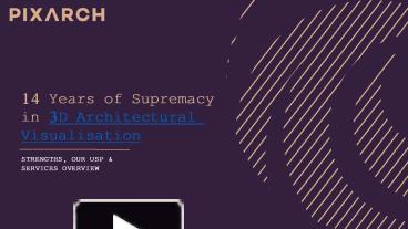 PPT – Pixarch Strengths Presentation 2019 PowerPoint presentation ...