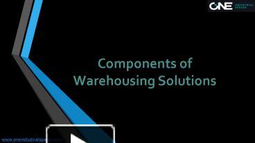 PPT – Components of Warehousing Solutions PowerPoint presentation ...