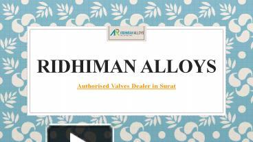 PPT – Authorised Dealers of Valves in Surat PowerPoint presentation ...