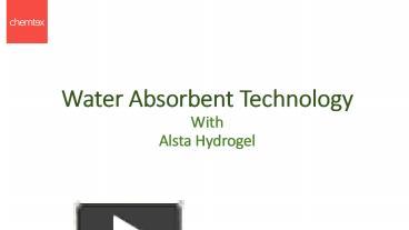 PPT – Water Absorbent Technology with Alsta Hydrogel PowerPoint ...