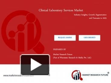 PPT – Clinical Laboratory Services Market-Global Forecast to 2023 ...