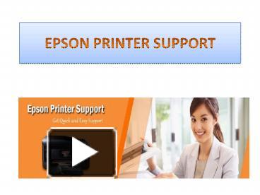 PPT – Epson printer support PowerPoint presentation | free to download ...