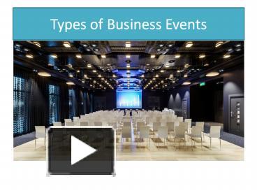PPT – Types of Business Events PowerPoint presentation | free to ...