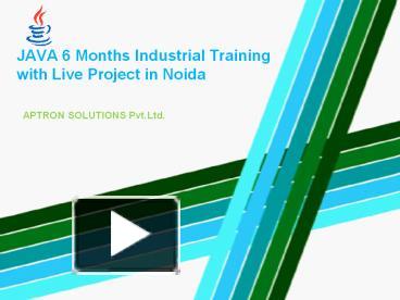 PPT – Java Industrial Training in Noida PowerPoint presentation | free ...