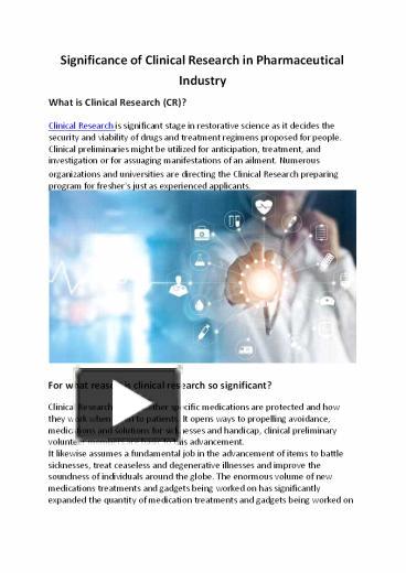 Significance of Clinical Research presentation | free to download