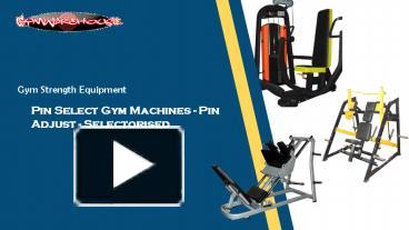 PPT – Pin Select Gym Machines - Pin Adjust - Selectorised PowerPoint ...