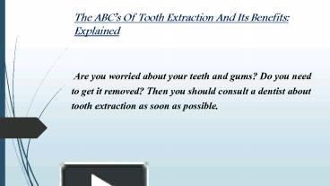 Tooth Extraction (4) presentation | free to download