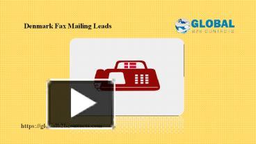 PPT – Denmark Fax Mailing Leads PowerPoint presentation | free to ...