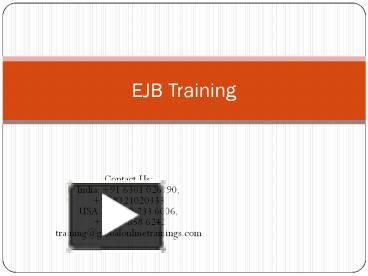 PPT – EJB Training | EJB 3.3 Online training from India - GOT ...