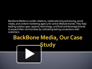 Our Case Study, Backbone Media presentation | free to download